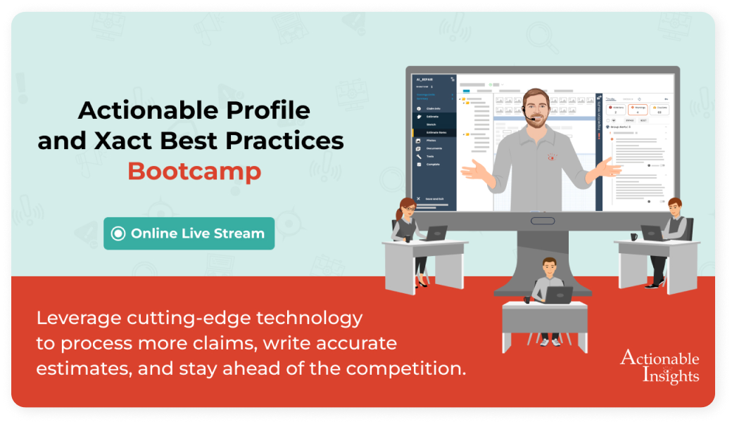 Write Accurate Xactimate Estimates With The Actionable Profile